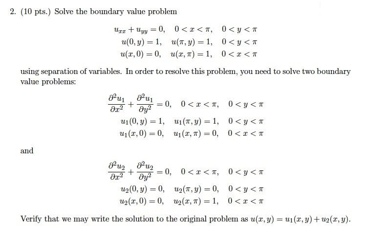 Solved Solve the boundary value problem u_xx + u_yy = 0, 0