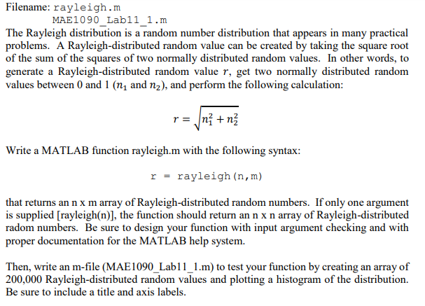 Solved Filename: rayleigh.m MAE 1090 Lab 1 1 1.m The | Chegg.com