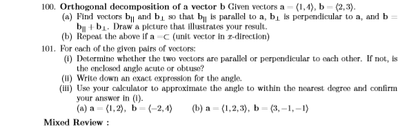 Solved Orthogonal decomposition of a vector b Given vectors | Chegg.com