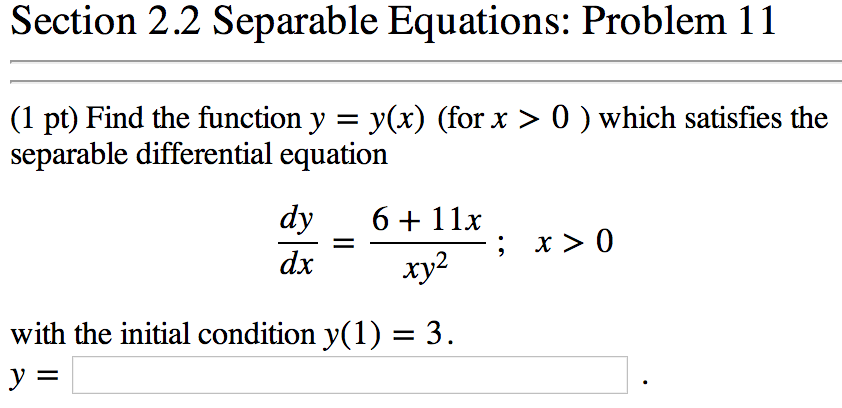 Solved Section 2 2 Separable Equations Problem 11 1 Pt
