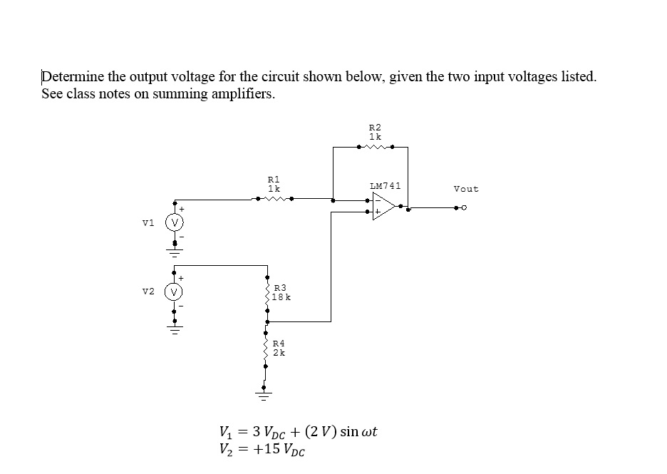Solved Determine The Output Voltage For The Circuit Shown 