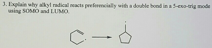 Solved Explain why alkyl radical reacts preferencially with | Chegg.com