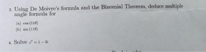Solved Using De Moivre's formula and the Binomial Theorem, | Chegg.com