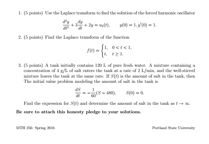 Solved Use the Laplace transform to find the solution of the | Chegg.com