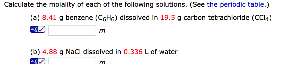 Solved Calculate the molality of each of the following | Chegg.com