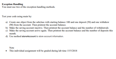 Solved Write an BankAccount class and a SavingsAccount class | Chegg.com