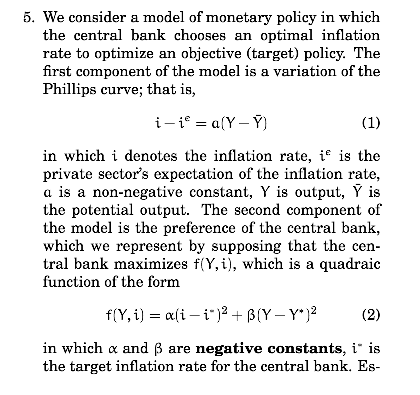 Solved 5. We consider a model of monetary policy in which | Chegg.com