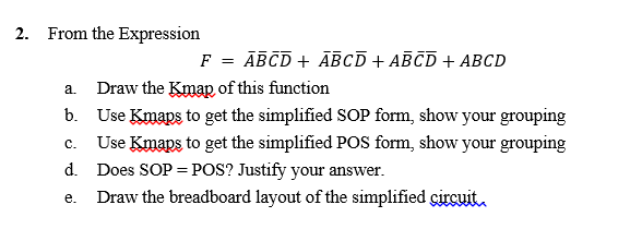 Solved 2 From The Expression F Abcd Abcd Abcd Abcd 
