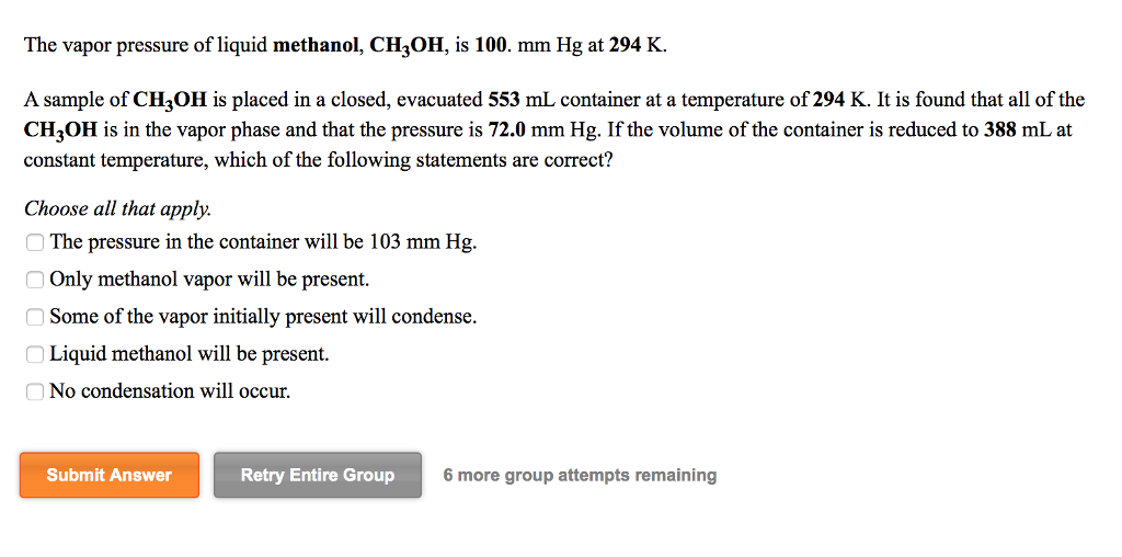 Solved The vapor pressure of liquid methanol, CH3OH, is 100. | Chegg.com