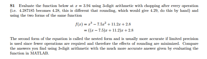 Evaluate the function below at x = 3.94 using 3-digit | Chegg.com