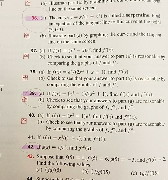 Solved (a) The curve y = x/(1 + x^2) is called a serpentine. | Chegg.com