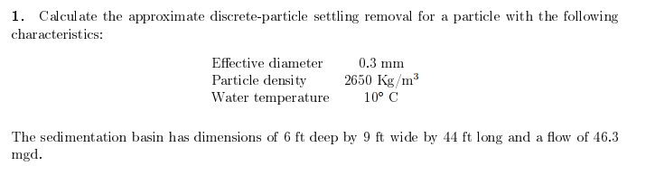Calculate the approximate discrete-particle settling | Chegg.com
