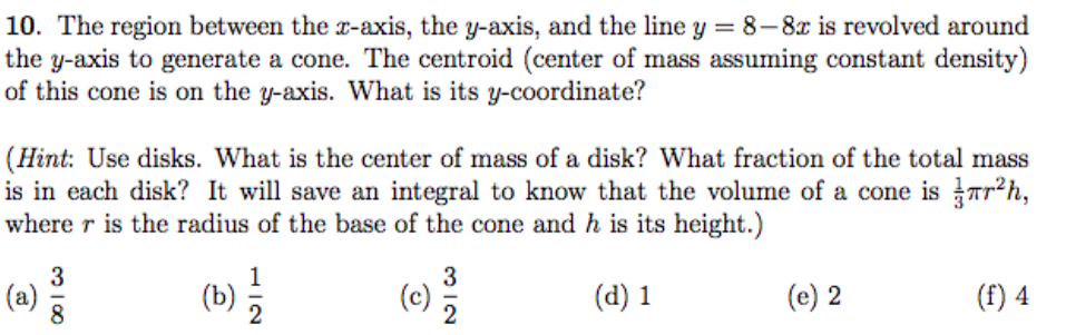 Solved 10. The region between the z-axis, the y-axis, and | Chegg.com