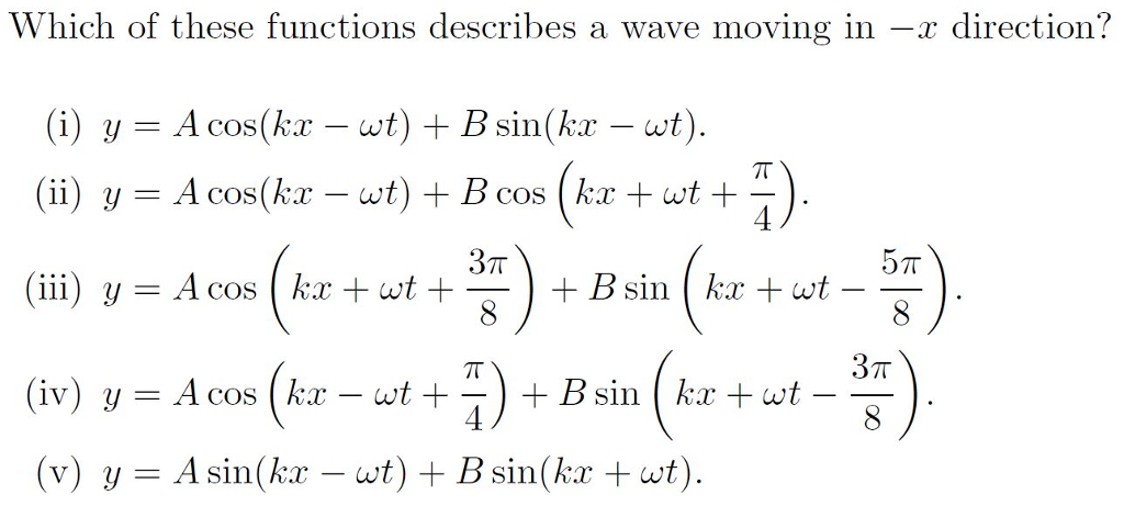Solved Which Of These Functions Describes A Wave Moving In