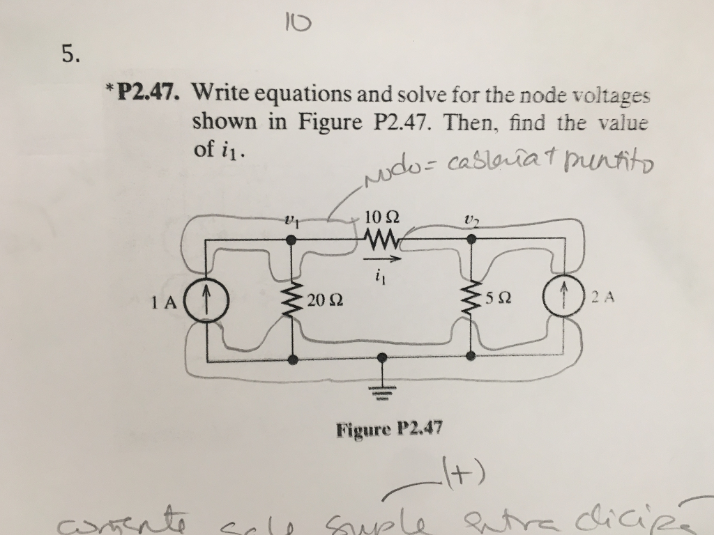 Solved 5. * P2.47. Write equations and solve for the node | Chegg.com