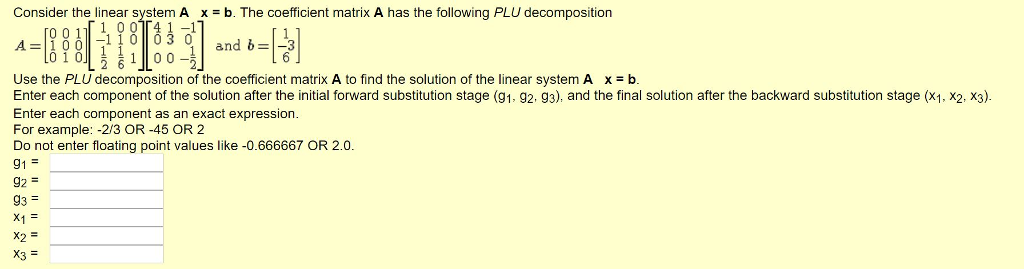 Solved Consider the linear system A x = b. The coefficient | Chegg.com