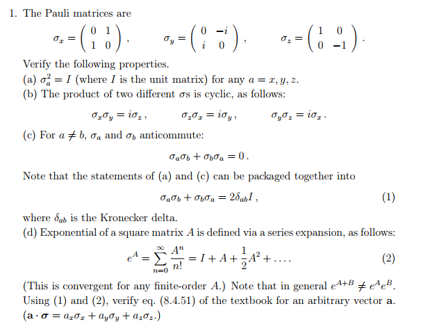 Solved 1. The Pauli matrices are Verify the following | Chegg.com