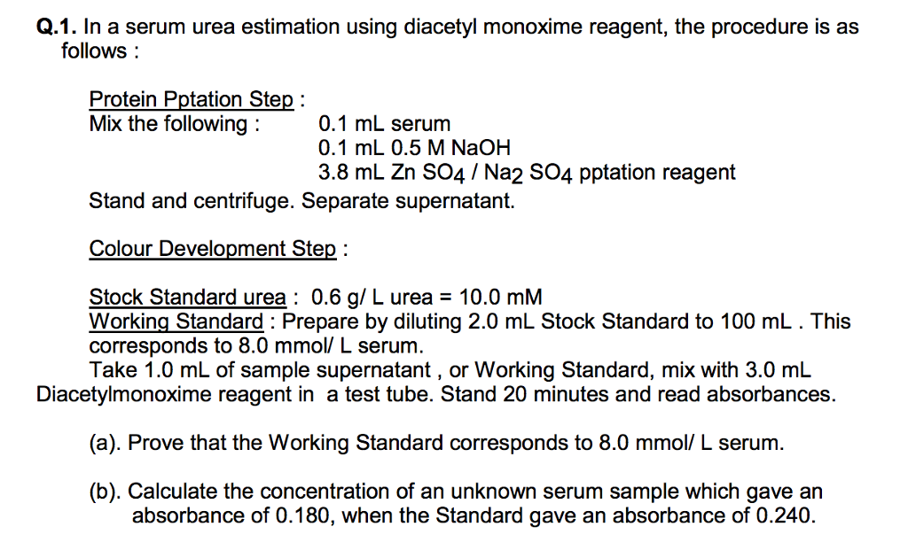 Solved In a serum urea estimation using diacetyl monoxime | Chegg.com