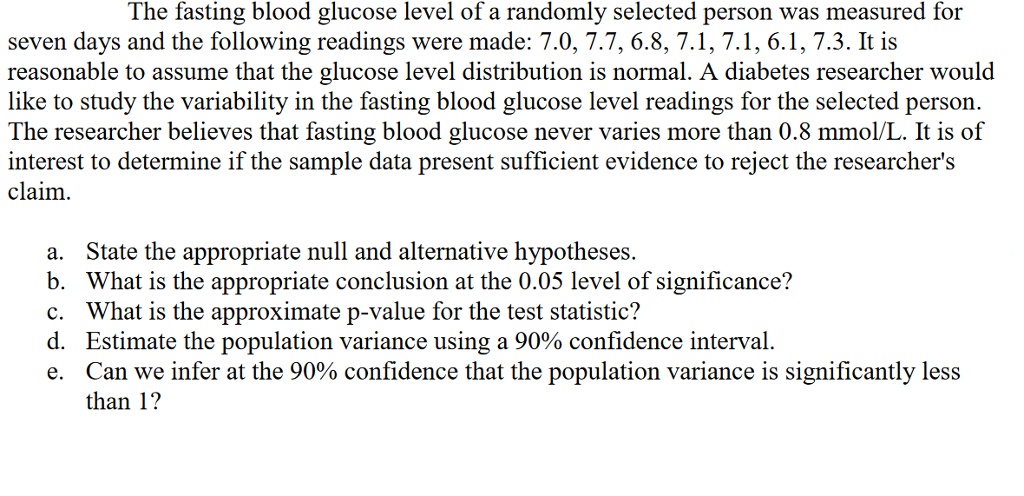 Solved The fasting blood glucose level of a randomly | Chegg.com