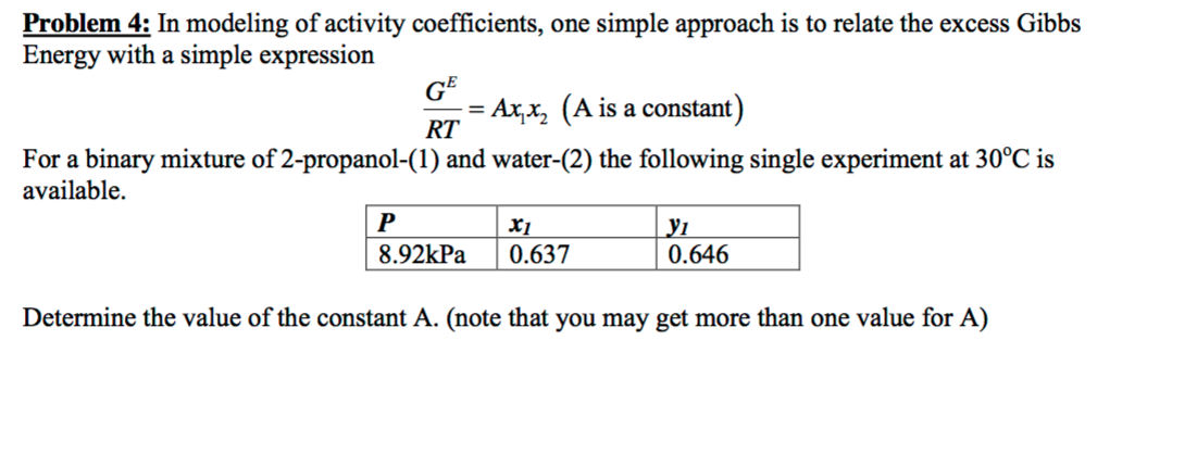 In modeling of activity coefficients, one simple | Chegg.com
