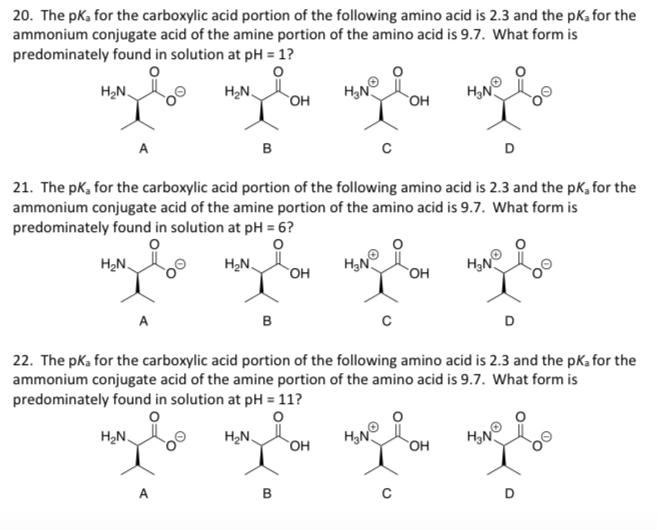 Solved 20. The pKa for the carboxylic acid portion of the | Chegg.com