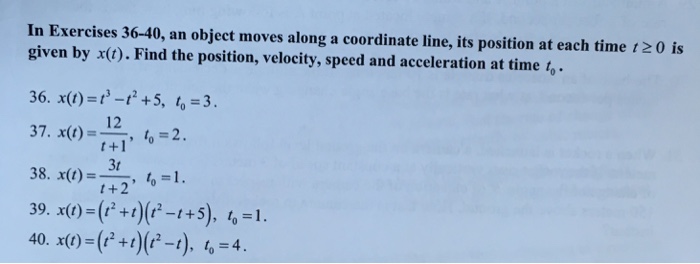 Solved In Exercises 36-40, an object moves along a | Chegg.com