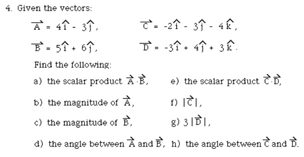 Solved Given the vectors: A = 4i - 3j, B = 5i + 6j, C = -2i | Chegg.com