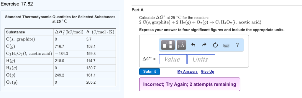 Solved Calculate Delta G degree at 25 degree C for the | Chegg.com