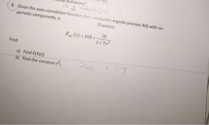 Solved Given The Auto Correlation Function For A Stationary