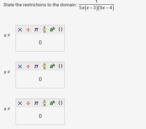 Solved State the restrictions to the domain: | Chegg.com