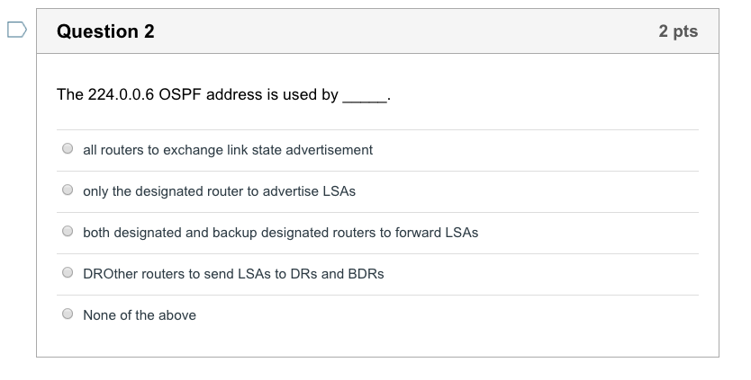 Solved Question 1 2 pts Router_A is currently the OSPF | Chegg.com