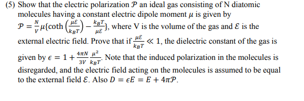 Solved (5) Show that the electric polarization P an ideal | Chegg.com