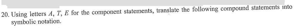 Solved 20. Using letters A, T, E for the component | Chegg.com