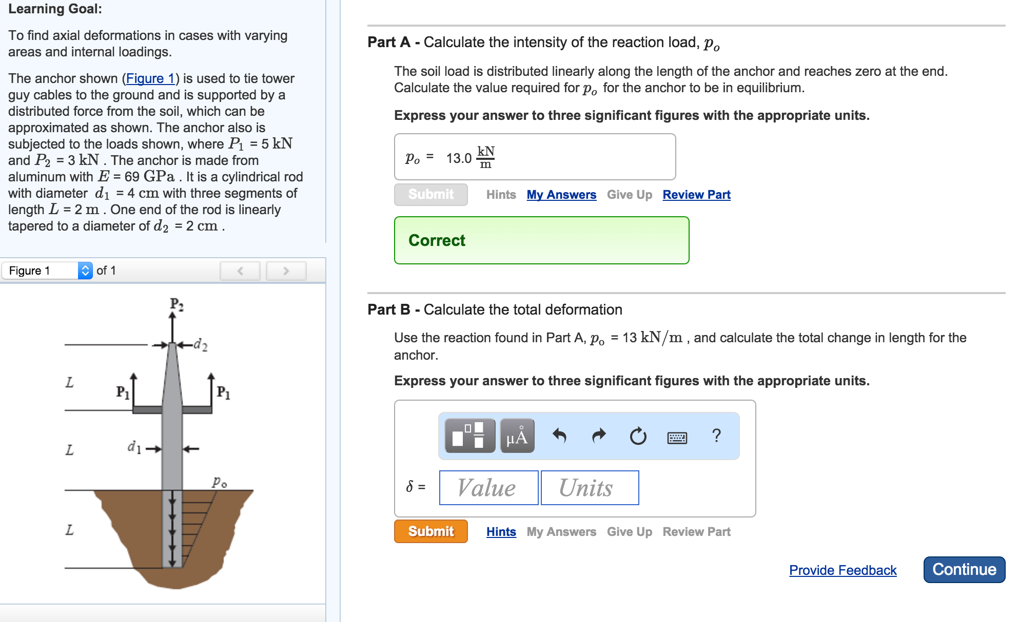 Solved Learning Goal: To find axial deformations in cases | Chegg.com