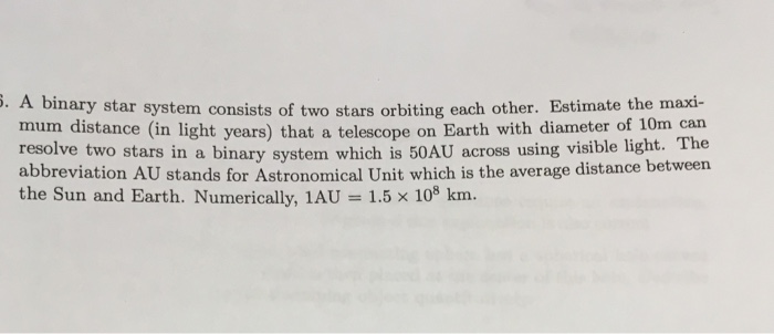 Solved A binary star system consists of two stars orbiting | Chegg.com