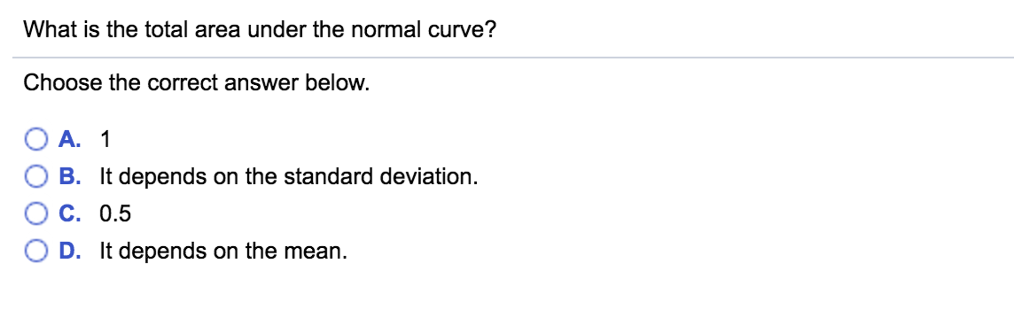 Solved What is the total area under the normal curve? | Chegg.com