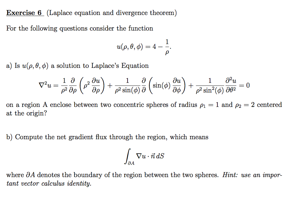 Solved (Laplace equation and divergence theorem) For the | Chegg.com