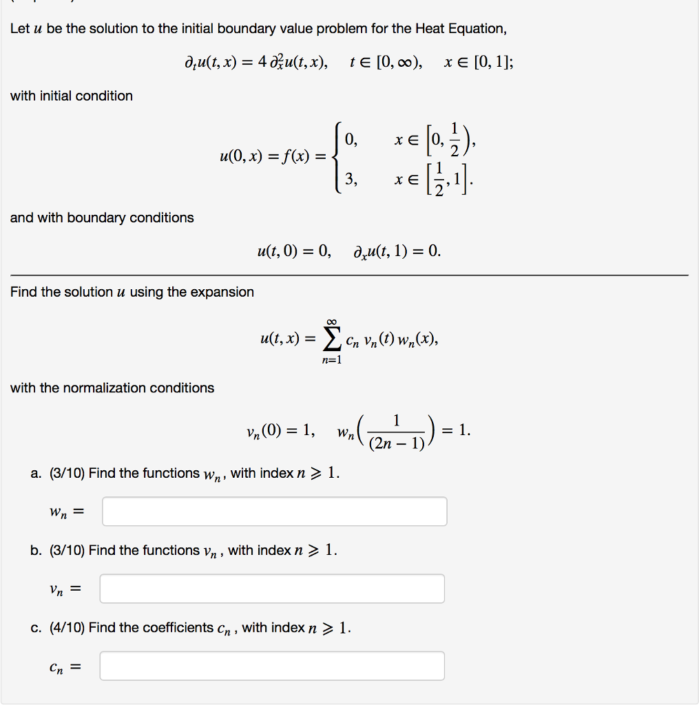 Solved Let U Be The Solution To The Initial Boundary Value
