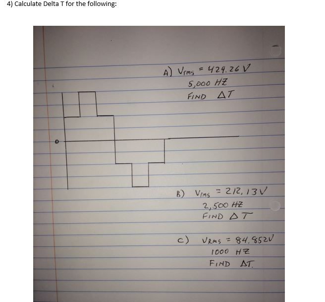 Calculate Delta T for the following: | Chegg.com