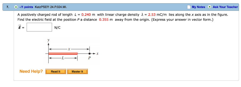 Solved A positively charged rod of length L = 0.240 m with | Chegg.com