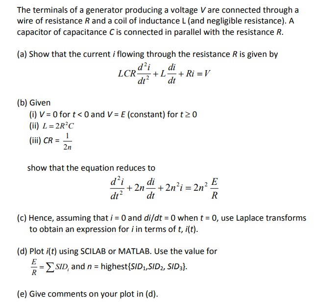 Solved The terminals of a generator producing a voltage V | Chegg.com