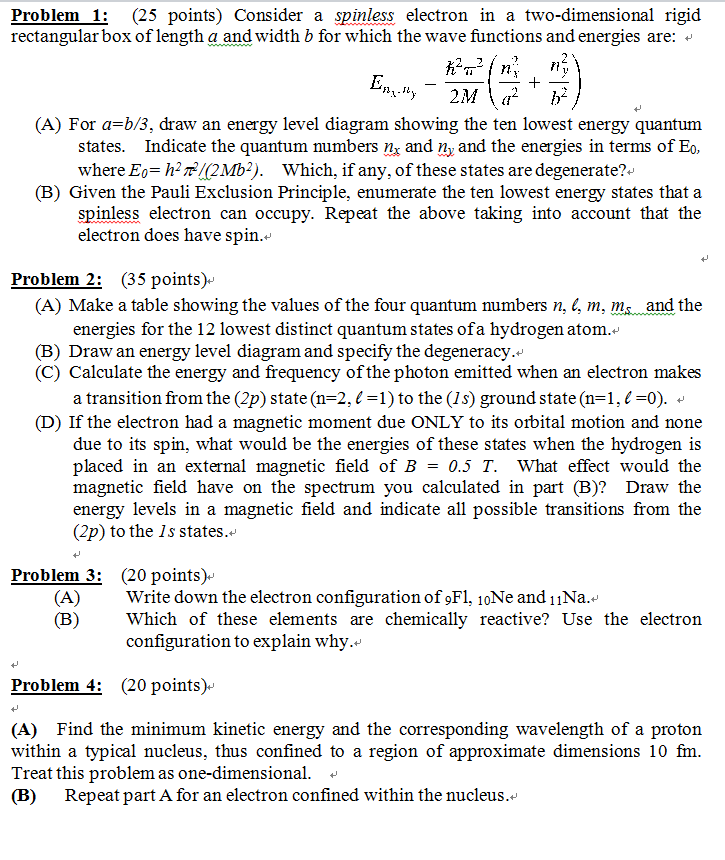 Solved Problem 1: (25 points) Consider a spinless electron | Chegg.com