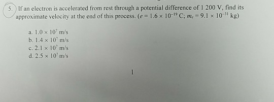 Solved 5. If an electron is accelerated from rest through a | Chegg.com