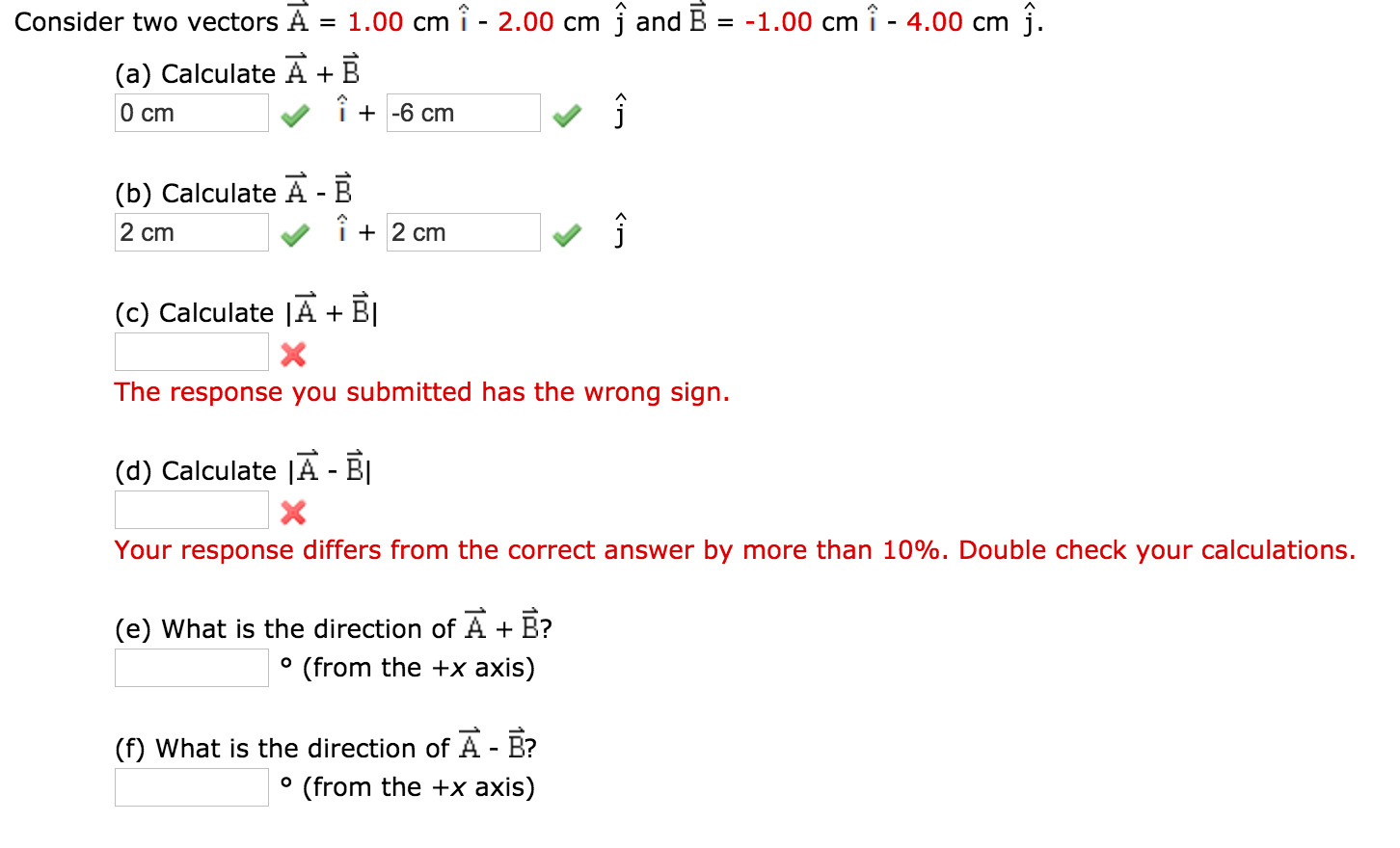 Solved Consider two vectors A = 1.00 cm i - 2.00 cm j and B | Chegg.com