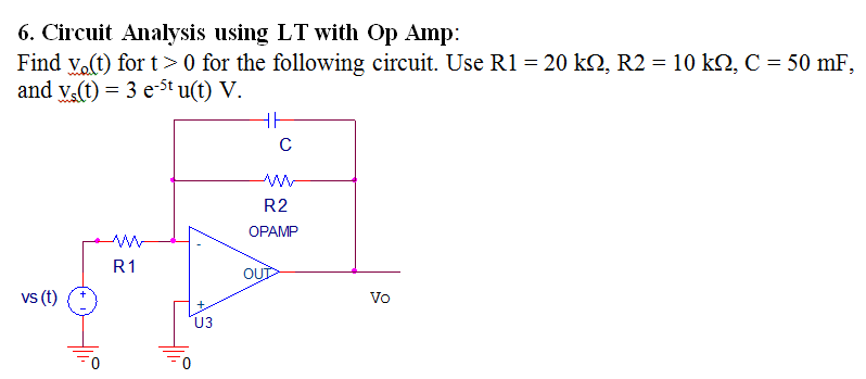 Solved 6. Circuit Analysis using LT with Op Amp Find yo(t) | Chegg.com