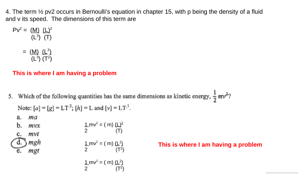 Solved 4. The term ½ pv2 occurs in Bernoulli's equation in | Chegg.com