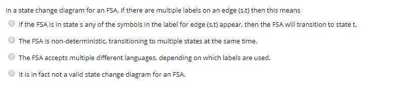 Solved In a state change diagram for an FSA, if there are | Chegg.com