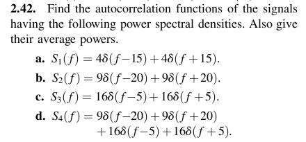 Solved Find the autocorrelation functions of the signals | Chegg.com