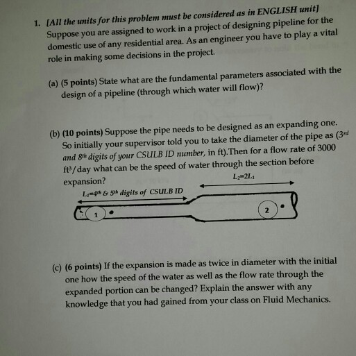 Solved 1. [All the units for this problem must be considered | Chegg.com