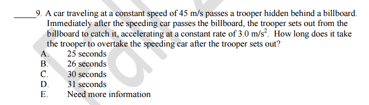 Solved Why the answer is 30 seconds? But I got 28 seconds. | Chegg.com